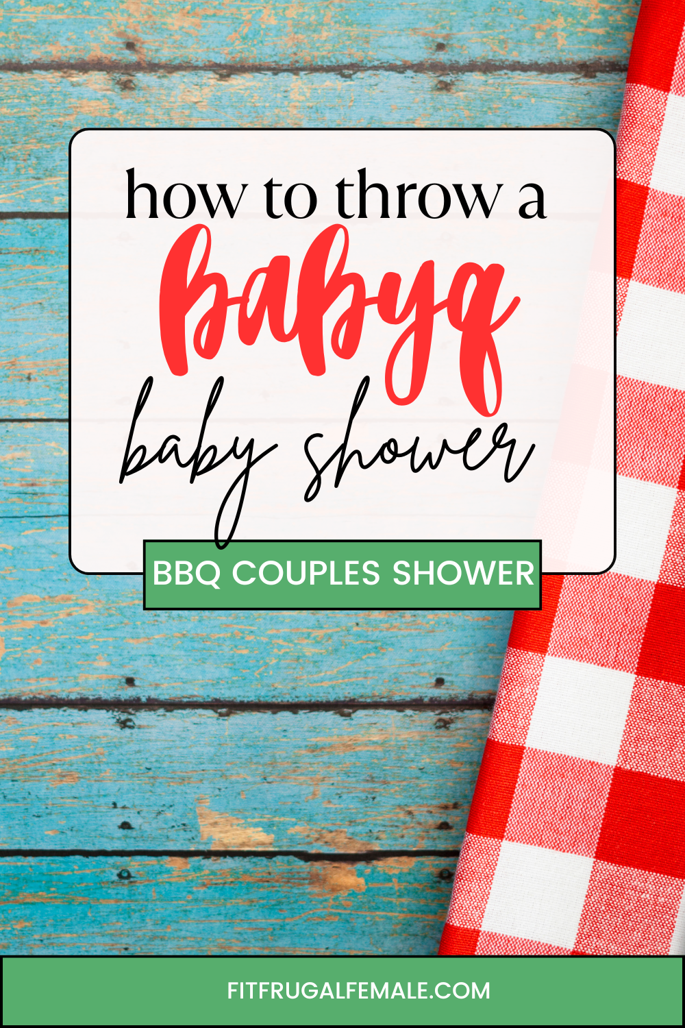 37 Summer Items for A Backyard BabyQ Baby Shower 2026 – Fit Frugal Female
